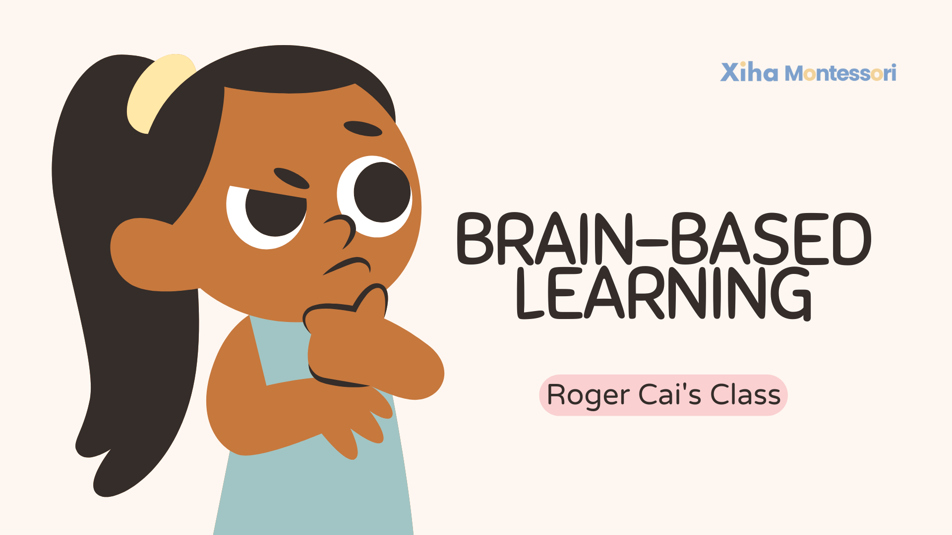 What Is Brain-Based Learning? A Simple Guide For Early Learning